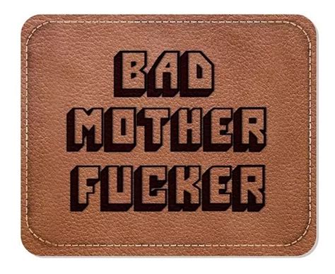 Mousepad Bad Mother Fucker Geek Cor Branco Mercadolivre