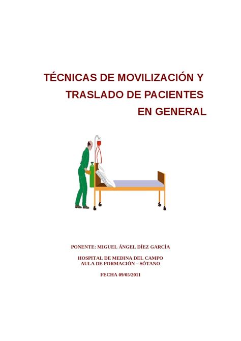 Tecnicas De Movilizacion Y Traslado De Pacientes By Mª Luisa De Guevara