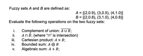 solved fuzzy sets a and b are defined as evaluate the