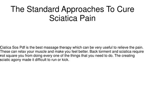 Ppt The Standard Approaches To Cure Sciatica Pain Powerpoint