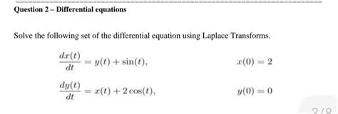 Solved Solve The Following Set Of The Differential Equation Chegg
