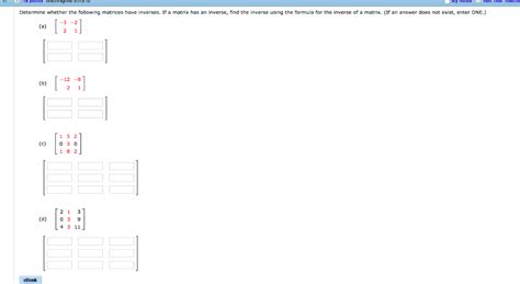 Solved Determine Whether The Following Matrices Have Chegg