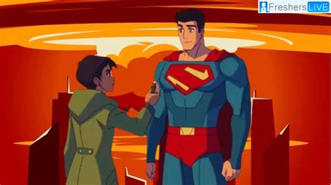 My Adventures With Superman Episode 7 Recap And Ending Explained Cast