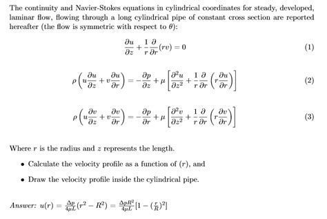 Solved The Continuity And Navier Stokes Equations In