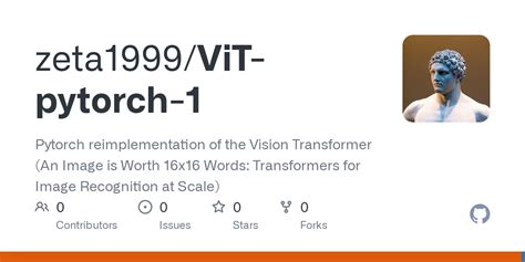 GitHub Zeta ViT Pytorch Pytorch Reimplementation Of The Vision Transformer An Image Is
