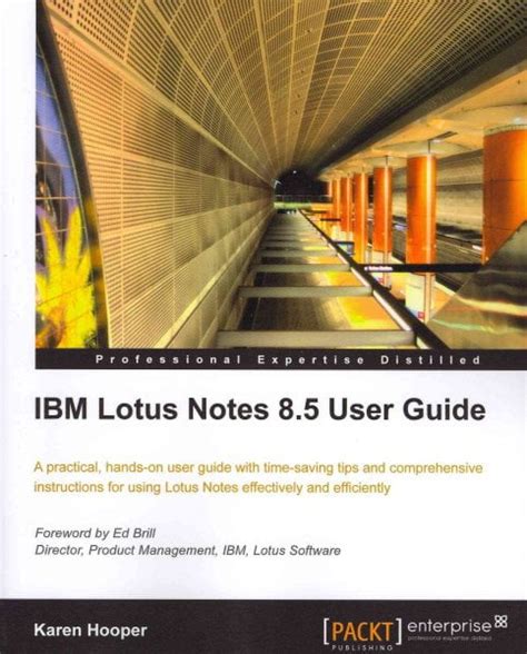 Pre Owned Ibm Lotus Notes 8 5 User Guide Paperback