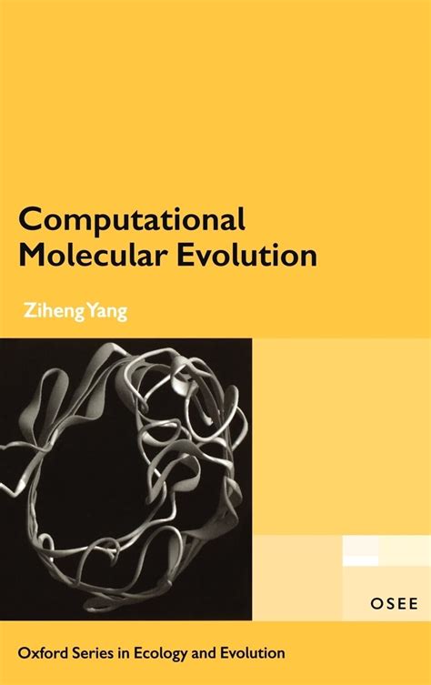Computational Molecular Evolution Oxford Series In Ecology