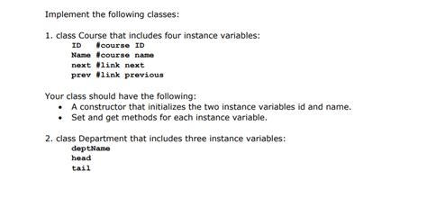 solved implement the following classes 1 class course that