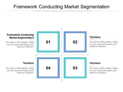 Framework Conducting Market Segmentation Ppt Powerpoint Presentation Pictures Show Cpb