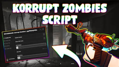 New Korrupt Zombies Script Pastebin 2024kill All Esp Infinite