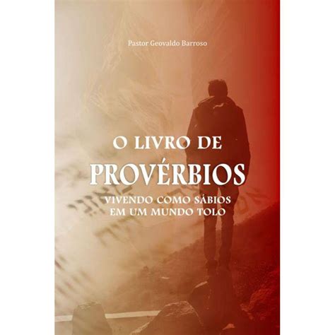 O Livro Dos Proverbios Pontofrio