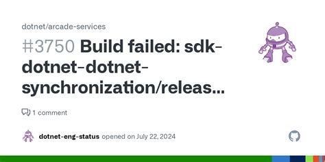 Build Failed Sdk Dotnet Dotnet Synchronization Release 9 0 1xx