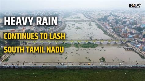 Heavy Rains Claim Three Lives In Southern Tamil Nadu Imd Issues Yellow