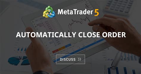 Automatically Close Order Trading Strategies That Work Mql And