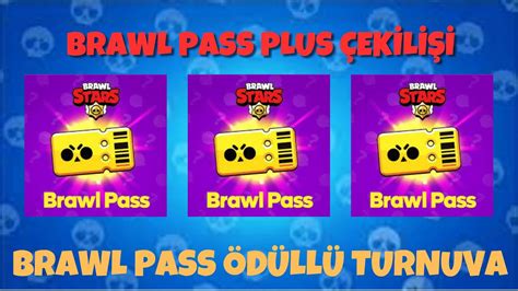 Brawl Pass ÖdÜllÜ Turnuva Brawl Pass Plus Çekilişi Brawl Stars