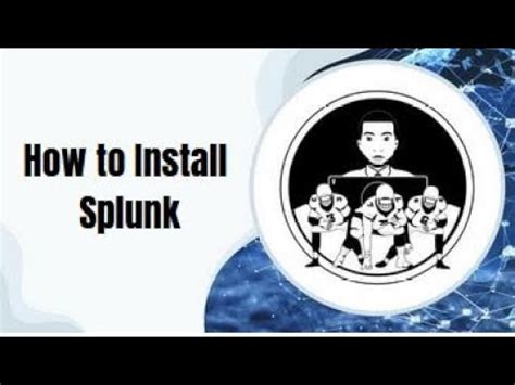 How To Install Splunk YouTube