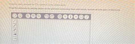 Solved Draw The Lewis Structure For CS Where C Is The Chegg