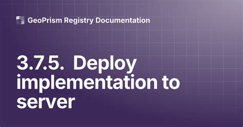 375 Deploy Implementation To Server Geoprism Registry Documentation