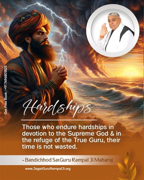 Those Who Endure Hardships In Devotion To The Supreme God And In The Refuge Of The True Guru