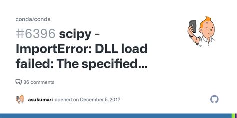 Scipy Importerror Dll Load Failed The Specified Module Could Not Be