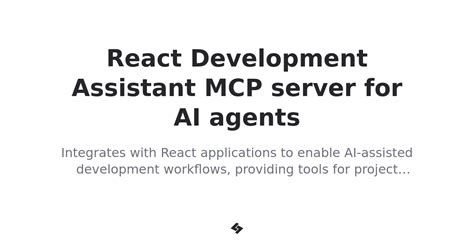 React Development Assistant Mcp Server For Ai Agents