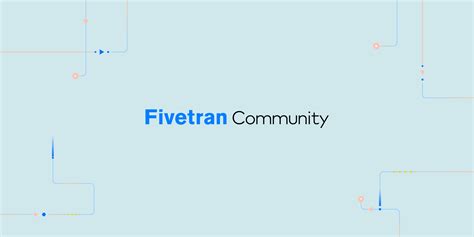Introducing The Fivetran Community Blog Fivetran
