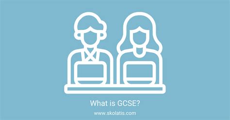 Skolatis Igcse Centre • Skolatis What Is Gcse