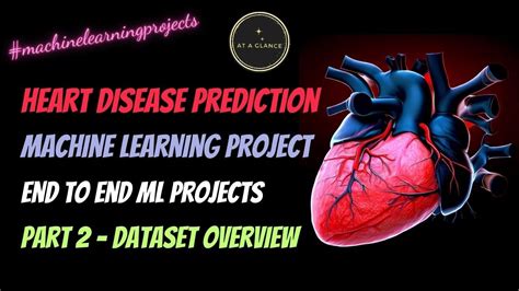 Heart Disease Prediction Using Machine Learning Part 2 End To End