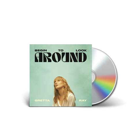 Gretta Ray Begin To Look Around Cd Sound Au