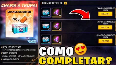 COMO CHAMAR AMIGO DE VOLTA NO FREE FIRE COMO COMPLETAR O EVENTO CHAMA