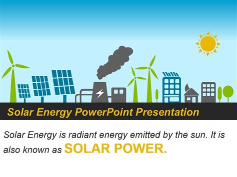 Solar Energy Introduction Powerpoint Presentation Slides Presentation Graphics Presentation