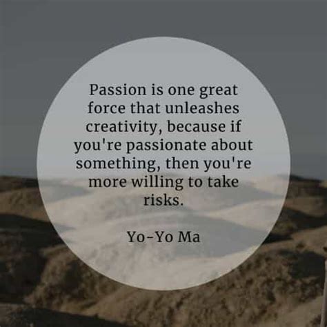 80 Passion Quotes That Will Let Your Keenness Out In You