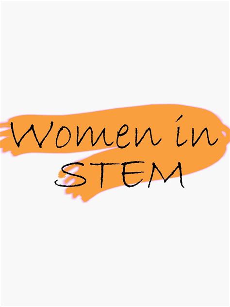 Women In Stem Orange Sticker For Sale By Eckdesign Redbubble