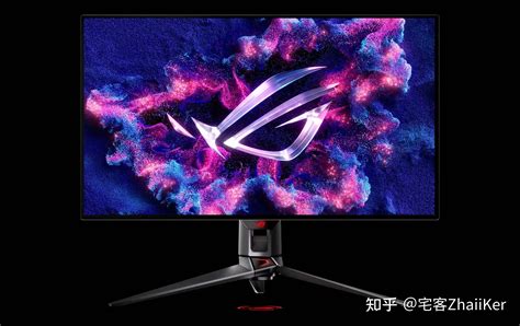 华硕推出全球首款 240hz 32 寸 Qd Oled 和 34 寸 Woled 显示器 知乎