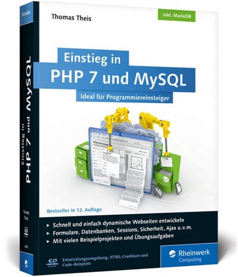 Einstieg In PHP 7 Und MySQL M CD ROM Von Thomas Theis Fachbuch