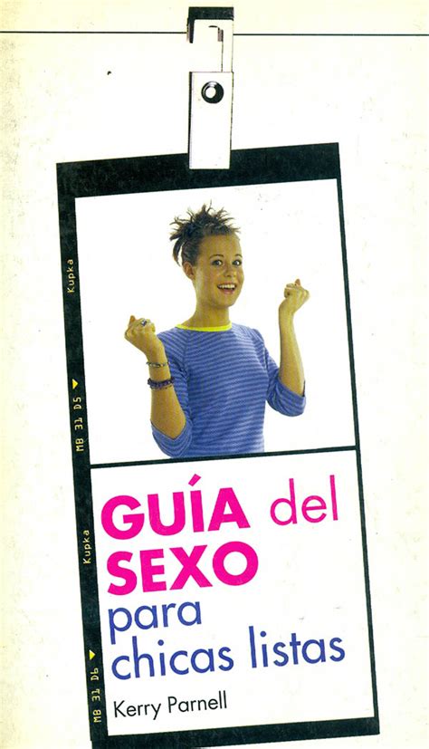 Gu A Del Sexo Para Chicas Listas Editorial Temis