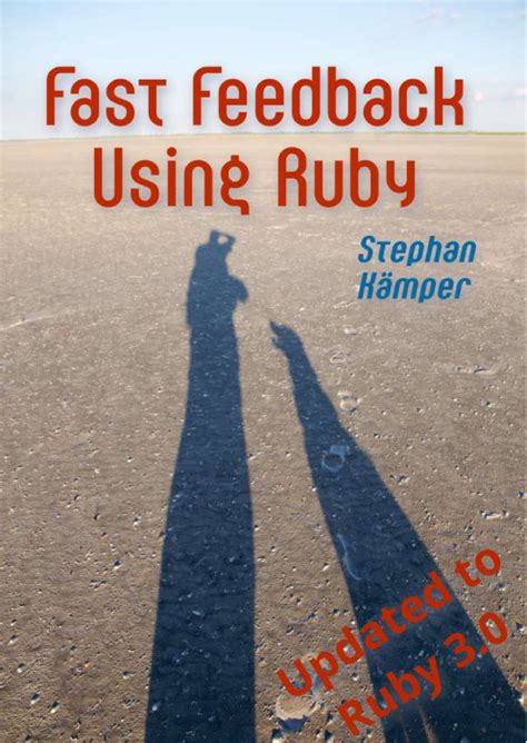 Book Fast Feedback Using Ruby