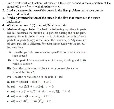 Solved 1 Find A Vector Valued Function That Traces Out