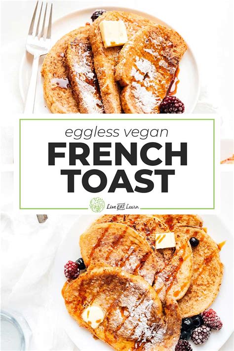 15 Minute Eggless French Toast Vegan French Toast