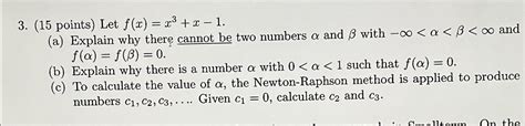 Solved 15 ﻿points ﻿let F X X3 X 1 A ﻿explain Why There