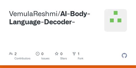 github vemulareshmi ai body language decoder