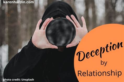 Beware Of Relational Deception Karen Hardin