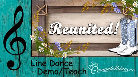 Reunited Line Dance Youtube