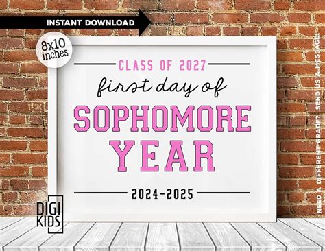 First Day Of Sophomore Year Printable Sign High School Sophomore Sign