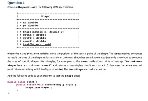 Solved Question 1 Create A Shape Class With The Following