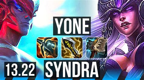 YONE Vs SYNDRA MID Legendary 13 3 4 Rank 10 Yone EUW Challenger