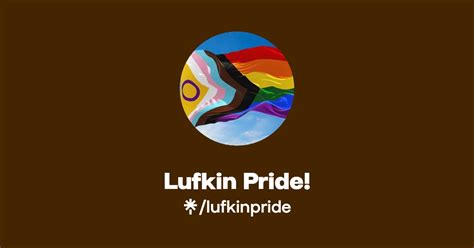 Lufkin Pride Instagram Facebook Linktree