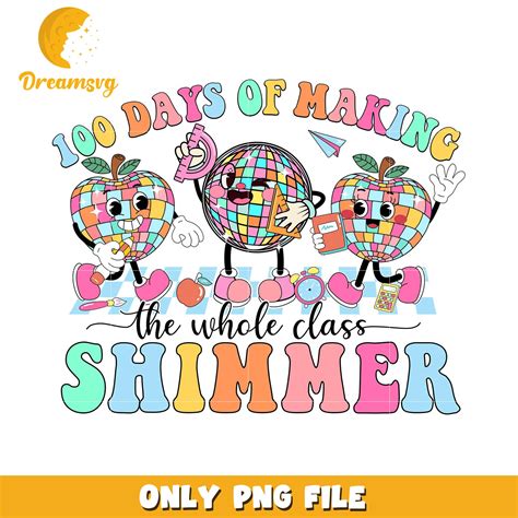 100 Days Shimmer Class Png Dreamsvg Store