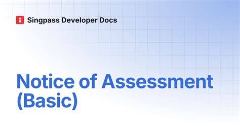 Notice Of Assessment Basic Singpass Developer Docs