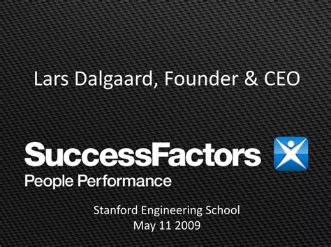 Lars Dalgaard Successfactors Stanford May1109 Ppt